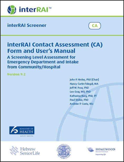 interRAI Contact Assessment (CA) Form and User’s Manual: A Screening L ...